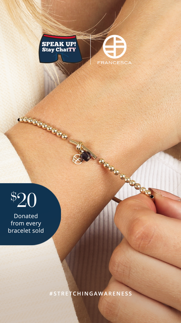 Francesca X Stay ChatTY Awareness Bracelet – SPEAK UP! Stay ChatTY